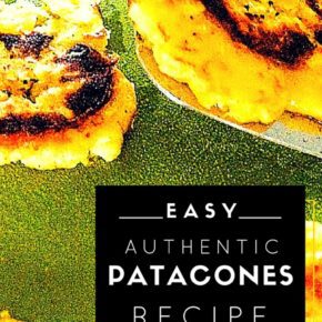 Patacones Recipe (Fried Green Plantains)