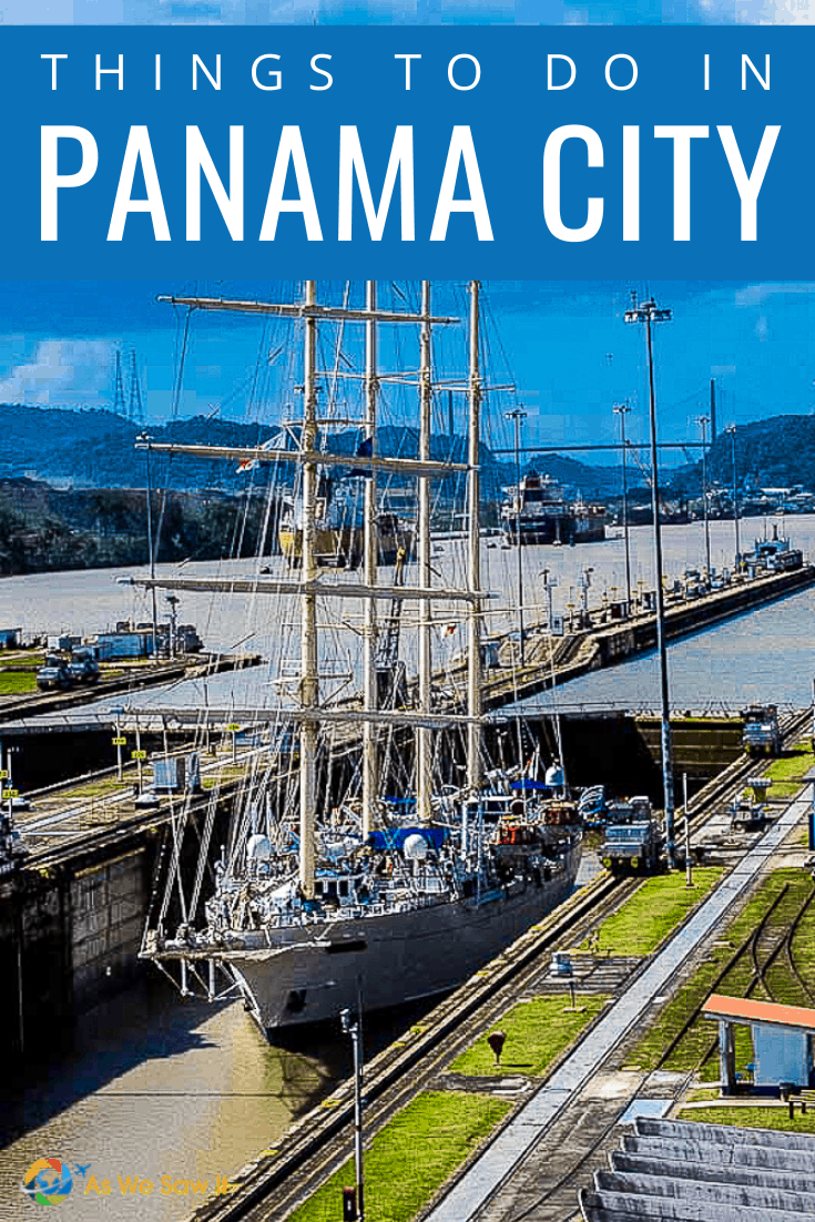 15 Best Things to Do in Panama City, Panama