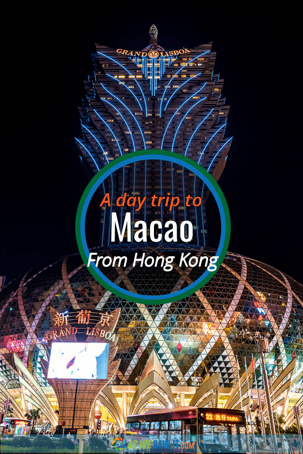 How to Do a Macau Day Trip from Hong Kong