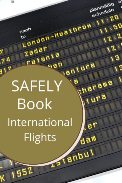 How To Safely Book International Flights: 10 Best Tips