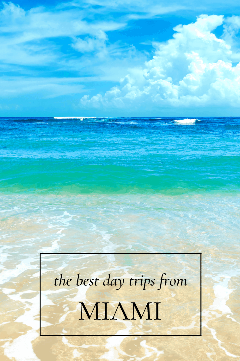 10 Best Day Trips from Miami, Florida