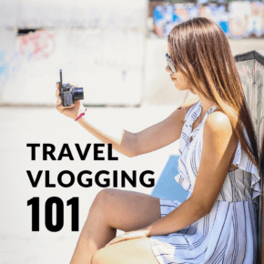 How to Start a Travel Vlog: 7 Easy Steps