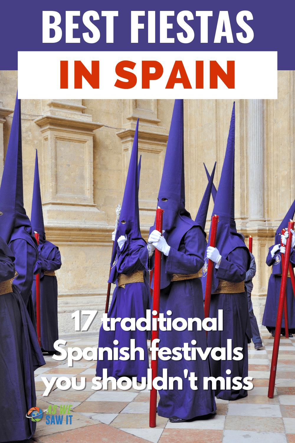17 Best Traditional Festivals in Spain