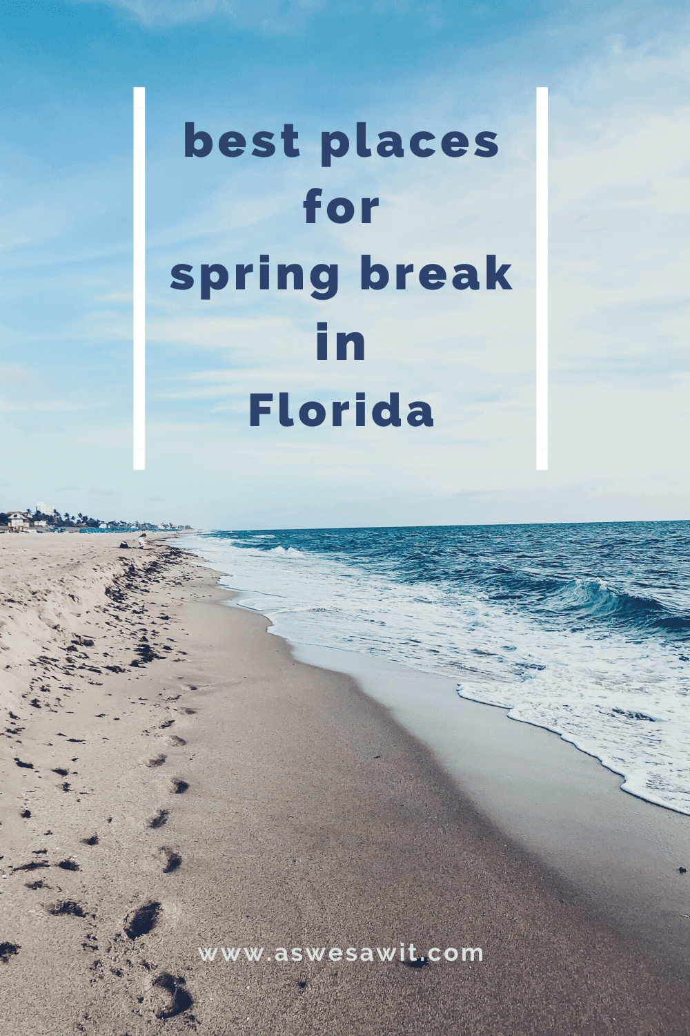 15 Best Spring Break Destinations in Florida
