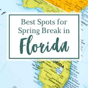 15 Best Spring Break Destinations in Florida