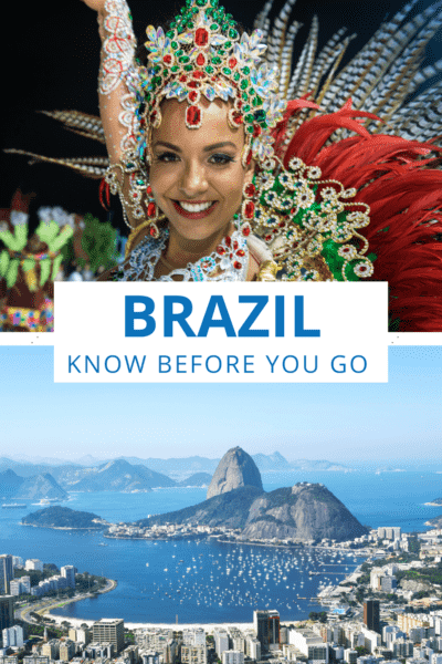 10 Things to Know Before Visiting Brazil