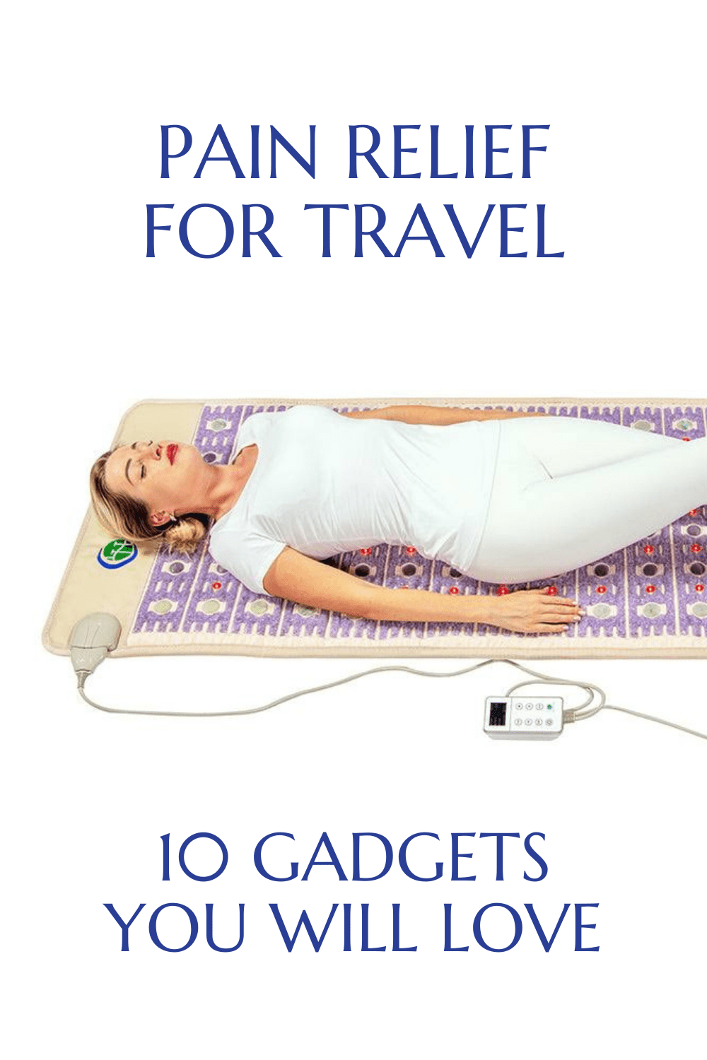 pain-relief-for-travel-10-gadgets-you-will-love • As We Saw It