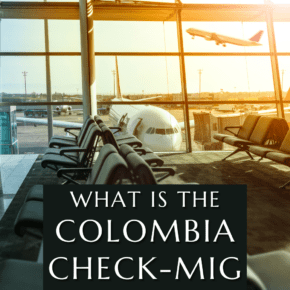 Check-MIG Colombia: What Is It and How Does It Work?
