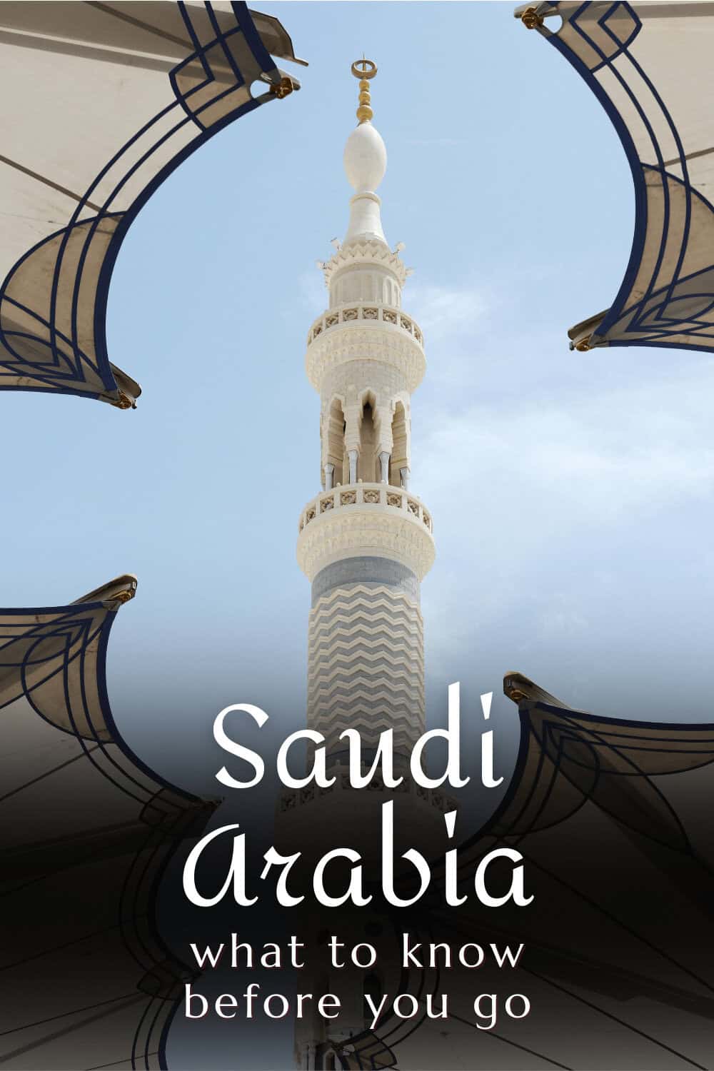 saudi-arabia-what-to-know-before-you-go • As We Saw It