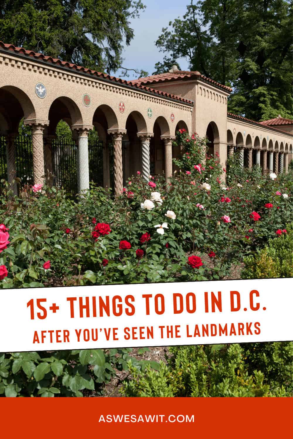 things to do in DC after you've seen the landmarks • As We Saw It