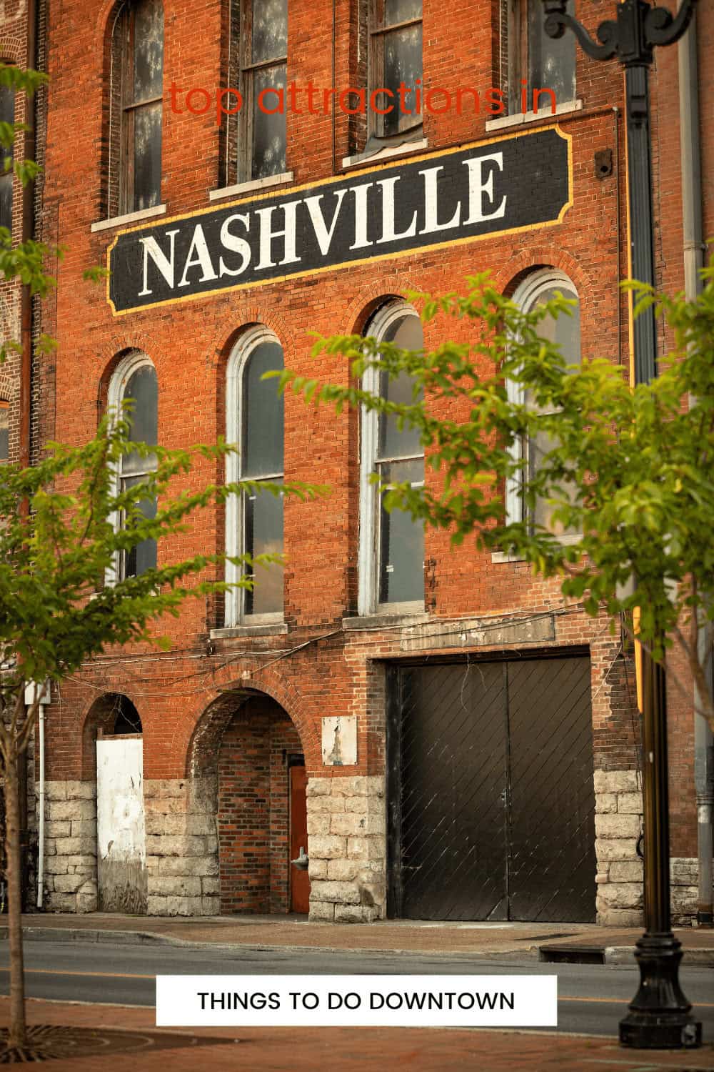 16 Fun Things to Do in Downtown Nashville