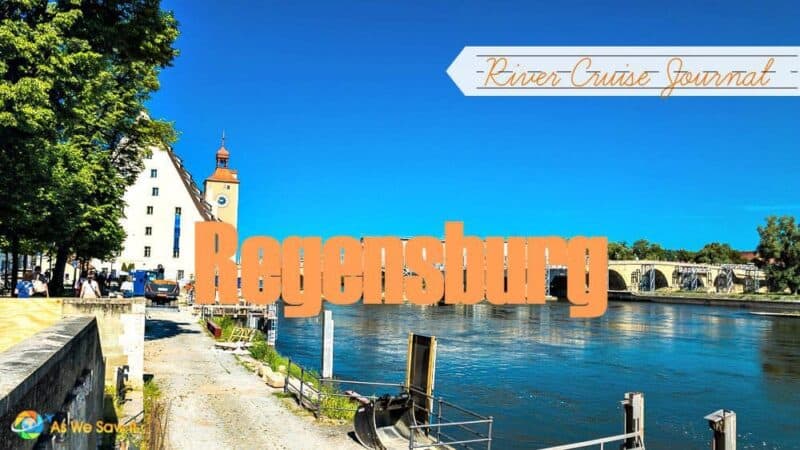 What to Do in Regensburg in One Day